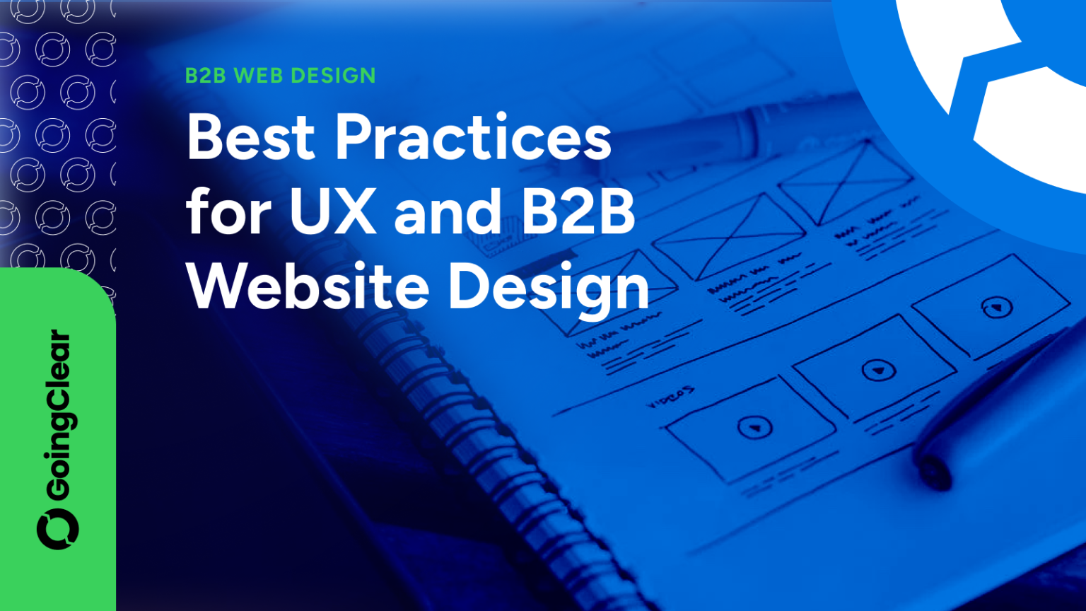 Best Practices for UX and B2B Website Design | GoingClear